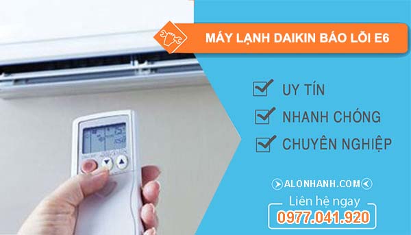 máy lạnh Daikin báo lỗi E6