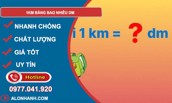 đổi 1km bằng bao nhiêu dm